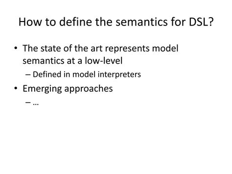 Ppt Semantics For Dsl Powerpoint Presentation Free Download Id3122095