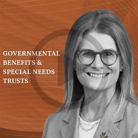 Video Governmental Benefits And Special Needs Trusts Mission