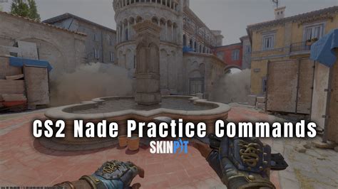 Cs2 Nade Practice Commands And Config Skinpit