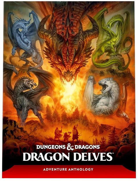 Dungeons And Dragons 5e Dragon Delves An Adventure Anthology