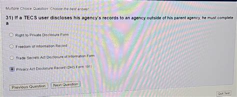 Multiple Choice Question Choose The Best Answer 31 If A Tecs User Discloses His Agencys