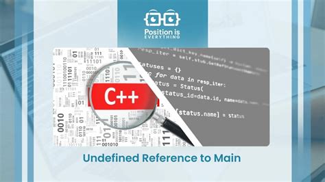 Undefined Reference To Main How To Fix It In C And C Position Is Everything