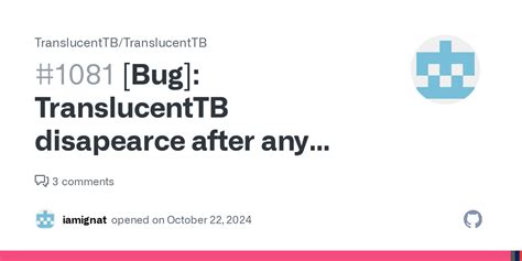 Bug Translucenttb Disapearce After Any Application Openedclosed