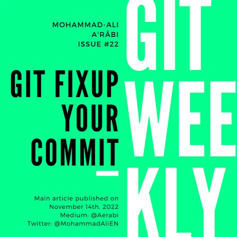 Git Fixup Your Commit How To Fix An Older Commit By Mohammad Ali ArÂbi Itnext