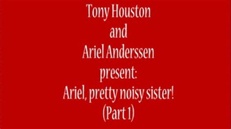 Ariel Pretty Noisy Step Sister Part 1 Quicktime Tony Houston