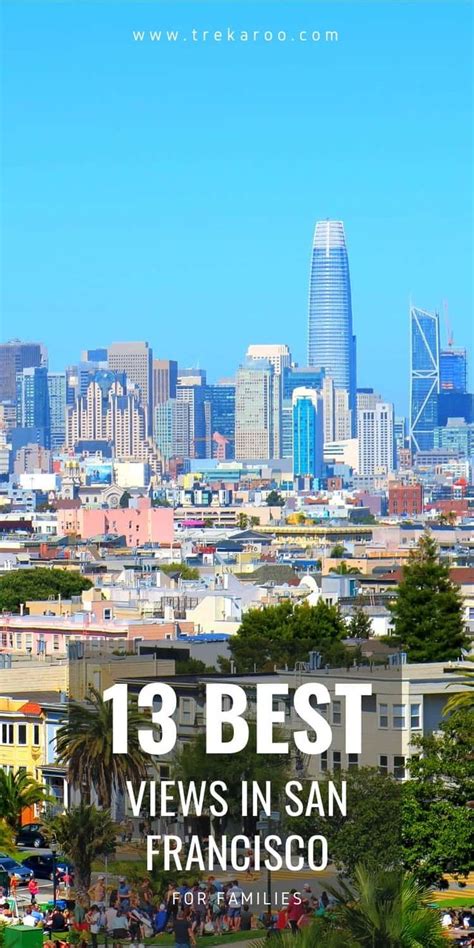 The 13 Best Views In San Francisco