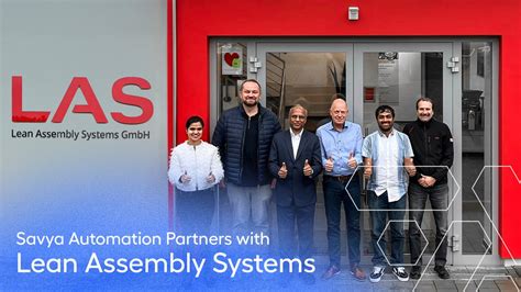 Savya Automation Partners With Lean Assembly Systems Las For High