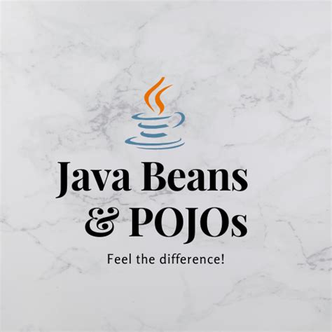 Thecodersstop Java Beans And Pojos Are Not Same