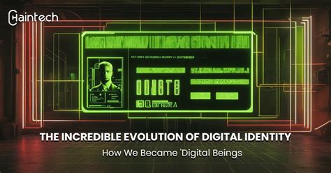 The Incredible Evolution Of Digital Identity How We Became ‘digital