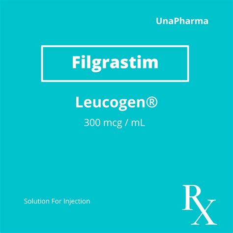 Leucogen Filgastrim 300mcg Ml Solution For Ivsc Injection 1ml 10s