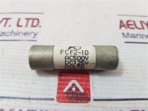 Fuji Electric Fcf2 10 Fuse Aeliya Marine
