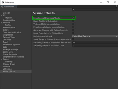 Experimental Features Visual Effect Graph 1704