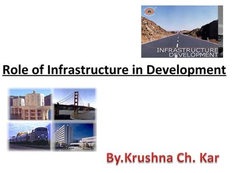 Role Of Infrastructure In Development 2 Ppt