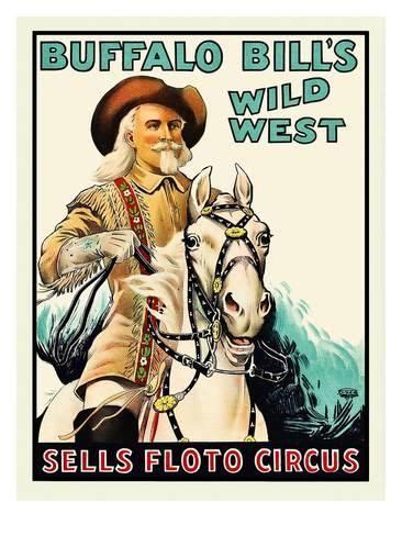 Buffalo Bill At The Sells Floto Circus Wild West Show Art Print Art