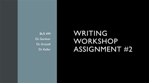 Writing Workshop Assignment 2