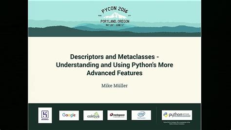 Mike Müller Descriptors And Metaclasses Understanding And Using
