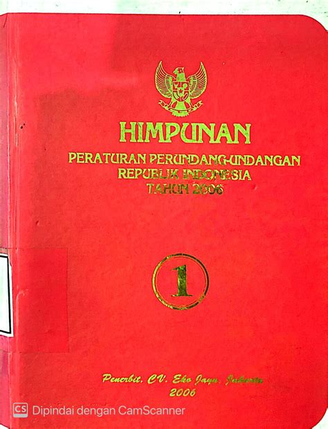 Himpunan Peraturan Perundang Undangan Republik Indonesia Tahun 2006