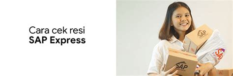 3 Cara Cek Resi Sap Express Cs Website And Aplikasi