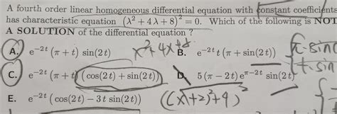 Solved A Fourth Order Linear Homogeneous Differential
