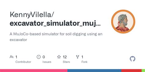 Github Kennyvilellaexcavatorsimulatormujoco A Mujoco Based