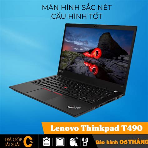Laptop Lenovo Thinkpad T490 Văn Phòng Giá Rẻ Cho Sinh Viên