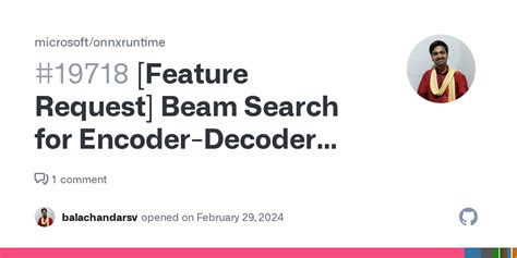 Feature Request Beam Search For Encoder Decoder Model Merging Only Decoder And Decoder Init