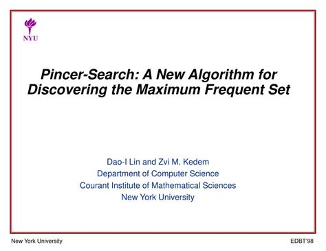 Ppt Pincer Search A New Algorithm For Discovering The Maximum