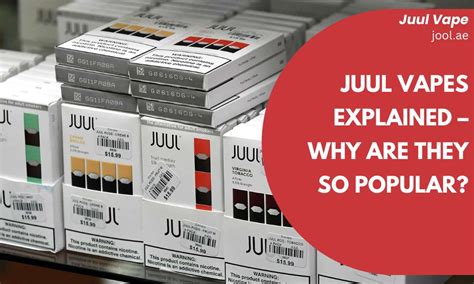 Juul Vapes Explained Why Are They So Popular