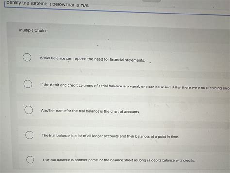 Solved Iaentiry the statement beiow tnat is true. Multiple | Chegg.com
