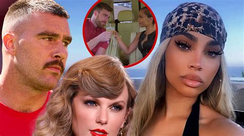 Travis Kelce Sources Slam Ex Gf For Claiming Hes A Cheater And Warning Taylor Swift