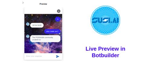 Making Live Preview Component In Susiai Botbuilder