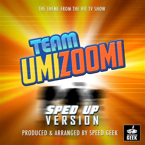 Team Umizoomi Main Theme From Team Umizoomi Sped Up By Speed Geek