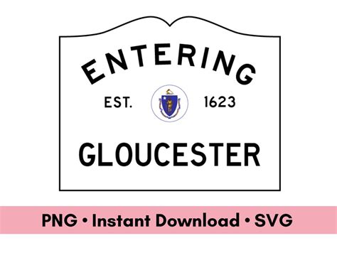 Gloucester Massachusetts Town Sign Png Svg Digital Download Ma Art For Scrapbooking Digital