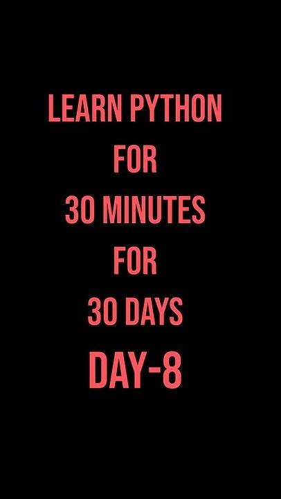 Learning Python In 30 Days Day 8 Python Tuples Part 2 Shorts Youtube