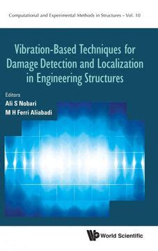 Libro Vibration Based Techniques For Damage Detection And Localization In Engineering Structures