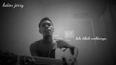 Ko Bukan Pelangi Lirikgitar Cover Jerkon Rkl Youtube