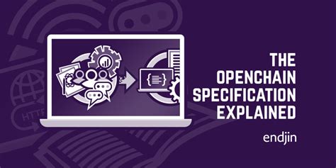 The Openchain Specification Explained