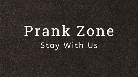 Prank Zone