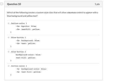 solved question 10 1 pts which of the following creates a