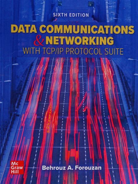 Behrouz A Forouzan Data Communications And Networking With Tcp Ip Protocol Suite Ise 6th