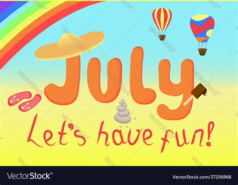Hello July Month 37256966 Royalty Free Vector Vectorstock