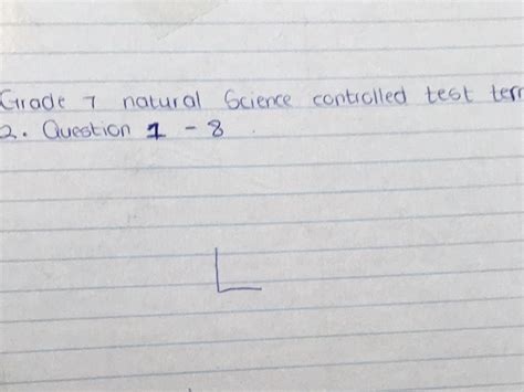 Grade 7 Natural Science Controlled Test Term Studyx