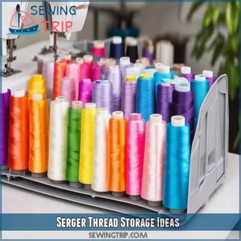 Sewing Embroidery Thread Storage 10 Smart Ideas To Get You Organised