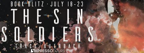 Interviewgiveaway The Sin Soldiers By Tracy Auerbach Book Briefs