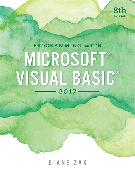 Programming With Microsoft Visual Basic 2017 Mindtap
