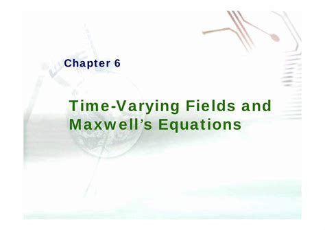 Pdf 06 Time Varying Fields And Maxwell S Equations Dokumen Tips