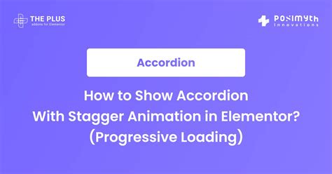 How To Show Accordion With Stagger Animation In Elementor Progressive