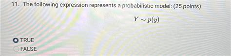 Solved The Following Expression Represents A Probabilistic