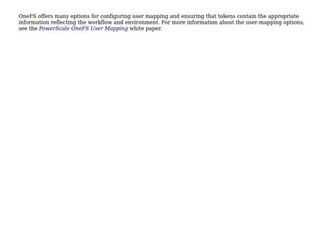 onefs user mapping options powerscale onefs authentication identity