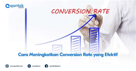 Apa Itu Conversion Rate Jenis Dan Cara Menghitungnya Mekari Qontak